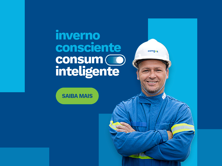 Comgás: a maior distribuidora de gás natural encanado da América Latina